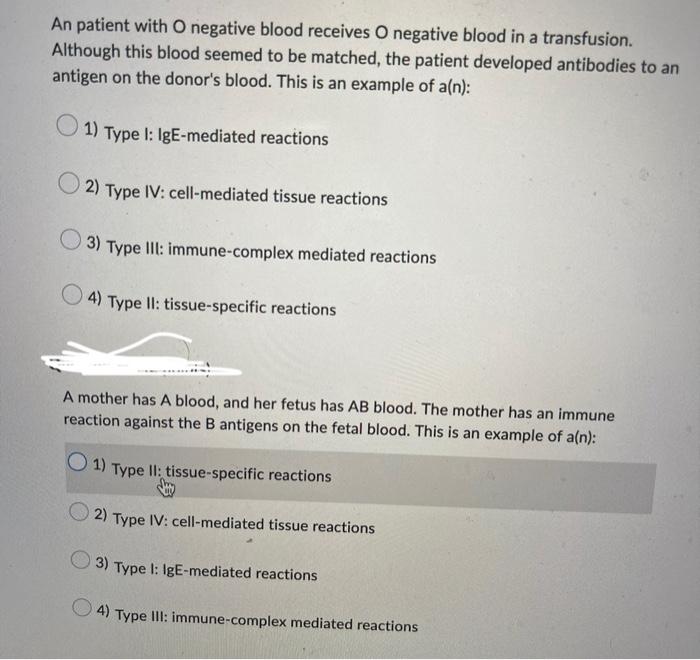 Solved An patient with O negative blood receives O negative | Chegg.com