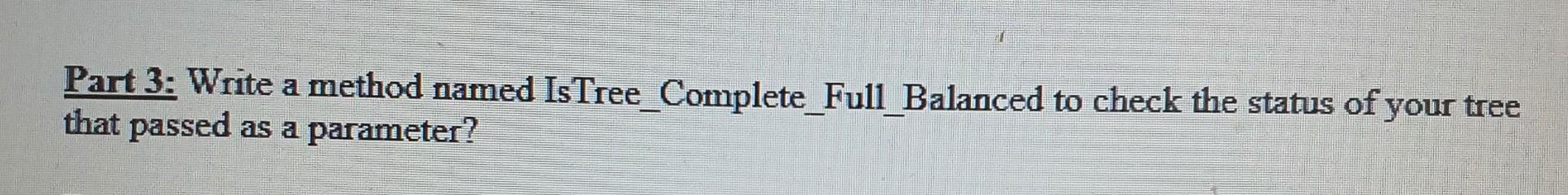 Solved a Part 3: Write a method named | Chegg.com