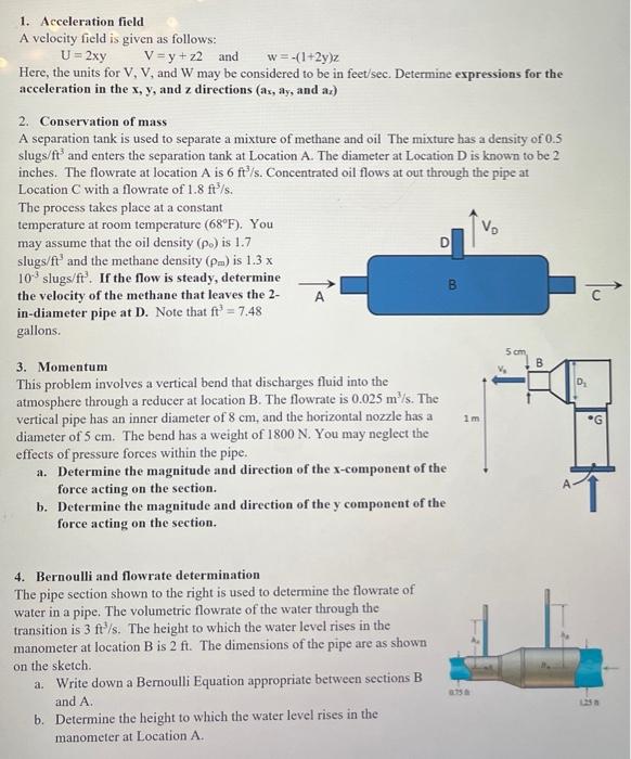 Solved Fluid Mechanics: Acceleration field, Conservation of | Chegg.com