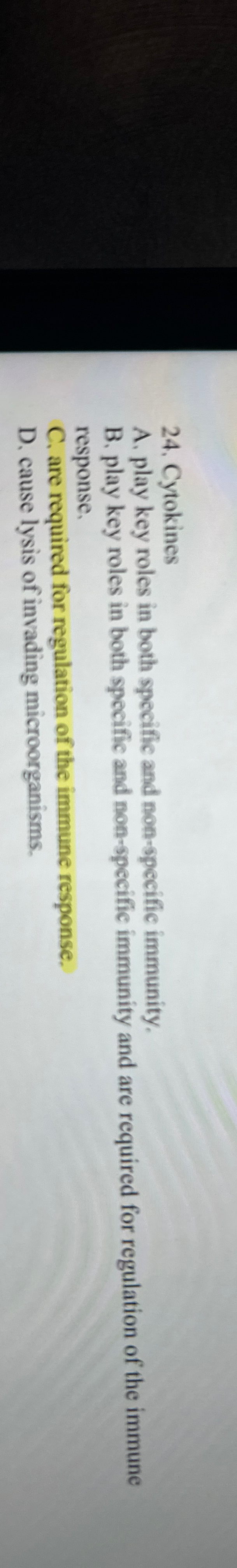 Solved CytokinesA. ﻿play key roles in both specific and | Chegg.com