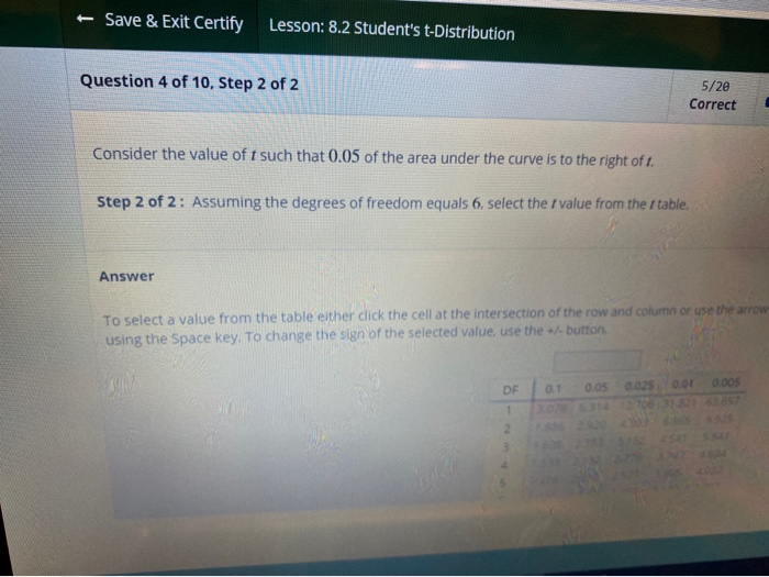 Solved - Save & Exit Certify Lesson: 8.2 Student's | Chegg.com