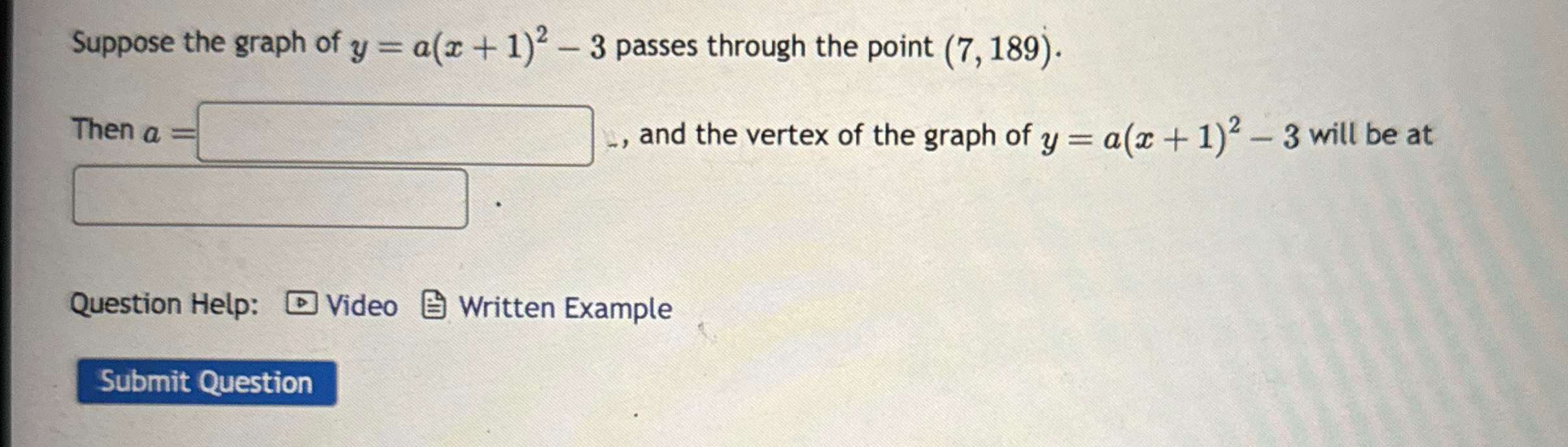 Solved Suppose the graph of y=a(x+1)2-3 ﻿passes through the | Chegg.com