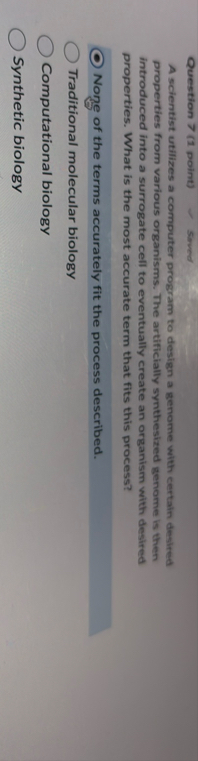 Solved Question 7 (1 ﻿point)SivendA scientist utilizes a | Chegg.com