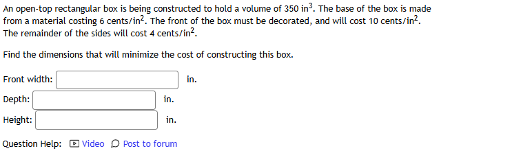 Solved An open-top rectangular box is being constructed to | Chegg.com