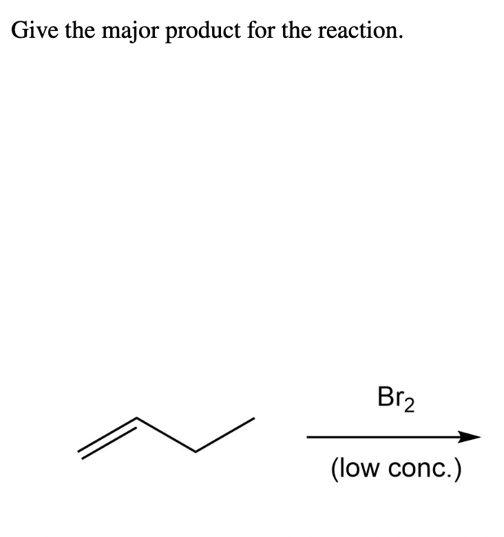 Solved 1. ﻿Give the major product for the reaction. (Hint: | Chegg.com