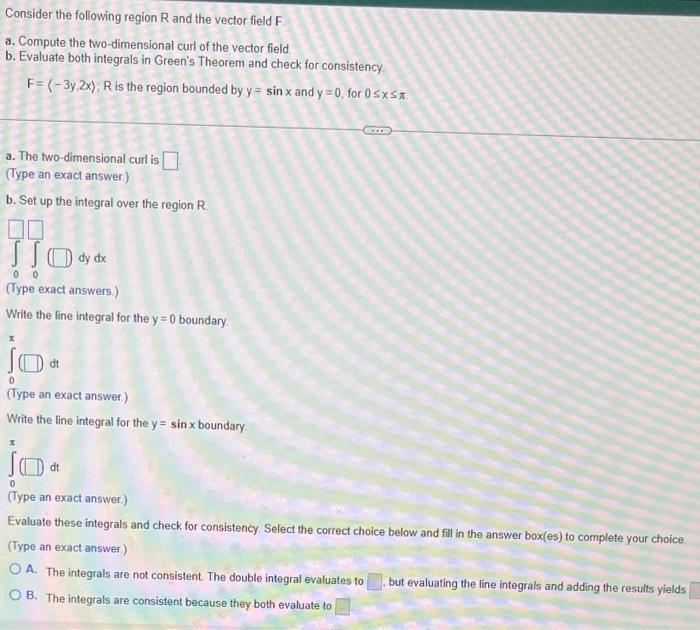 Solved Consider the following region R and the vector field | Chegg.com
