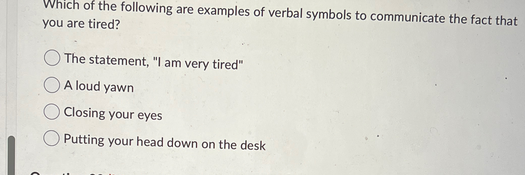 Solved Which of the following are examples of verbal symbols | Chegg.com