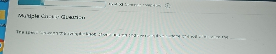 Solved 16 ﻿of 62 ﻿Concepts completedMultiple Choice | Chegg.com