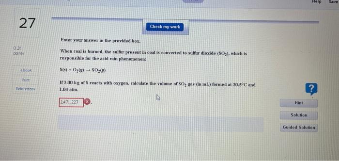 Solved Enter your answer in the provided boo. When coal is | Chegg.com