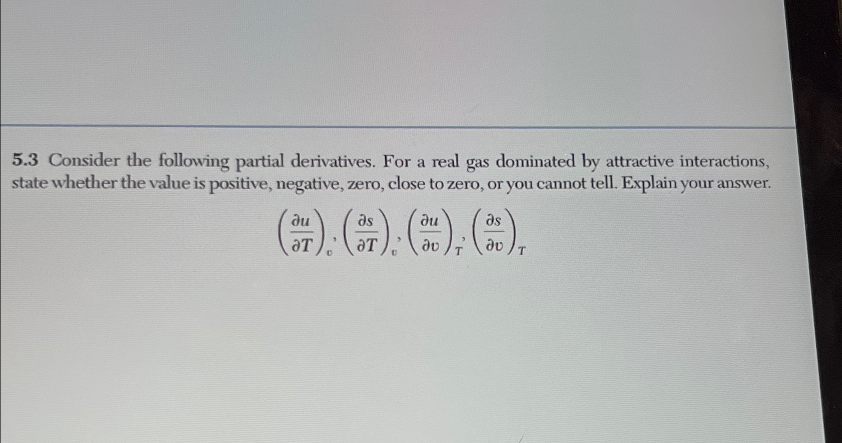 Solved 5.3 ﻿Consider the following partial derivatives. For | Chegg.com