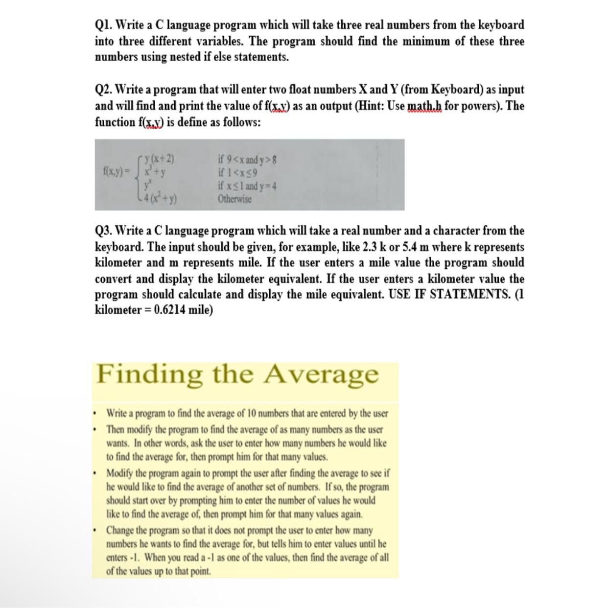 Solved Q1. ﻿Write a C ﻿language program which will take | Chegg.com