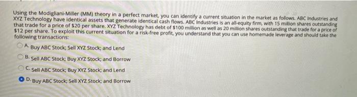 Solved Using the Modigliani-Miller (MM) theory in a perfect | Chegg.com