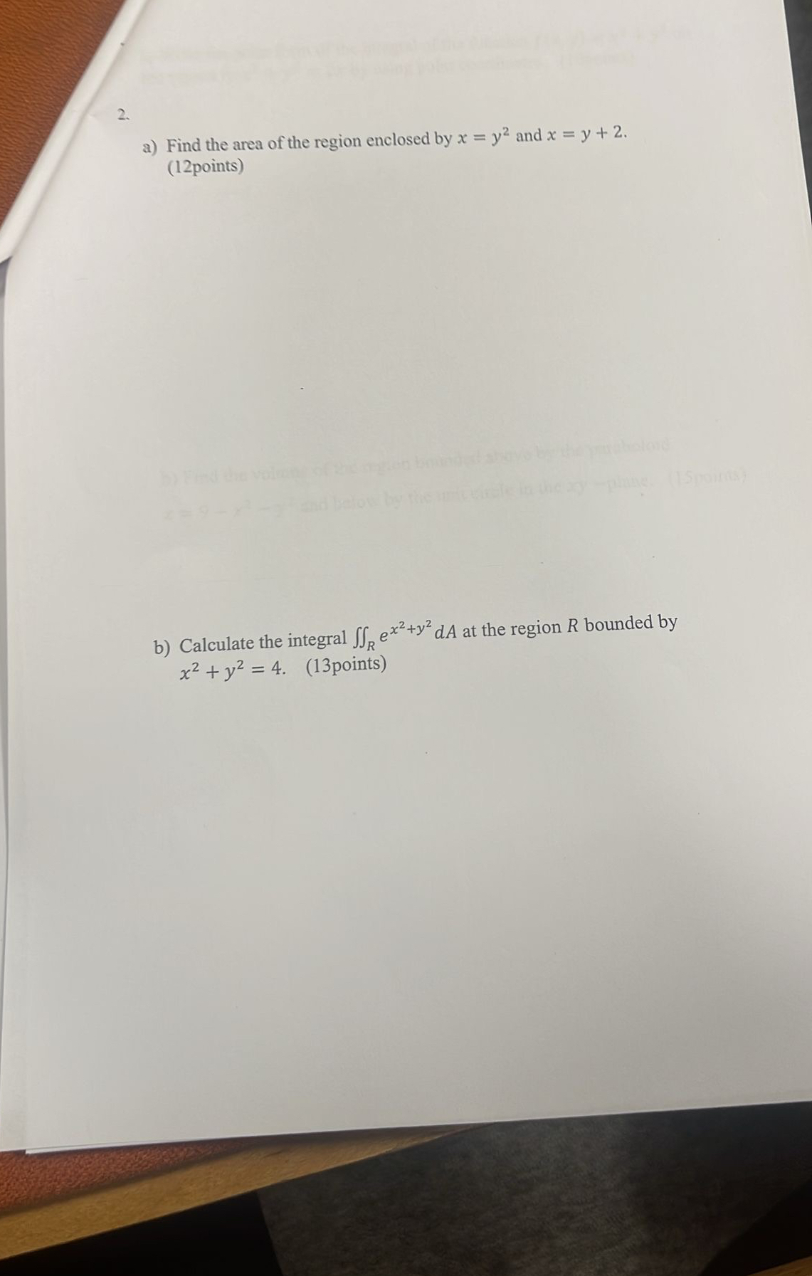 Solved a) ﻿Find the area of the region enclosed by x=y2 ﻿and | Chegg.com