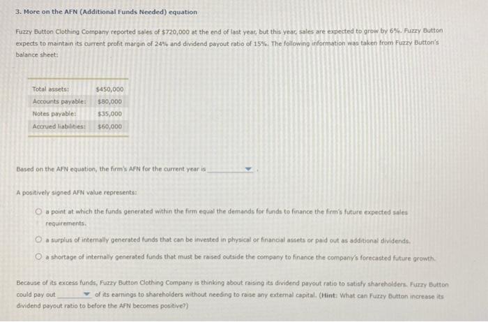 Solved 3. More on the AFN (Additional Funds Needed) equation | Chegg.com