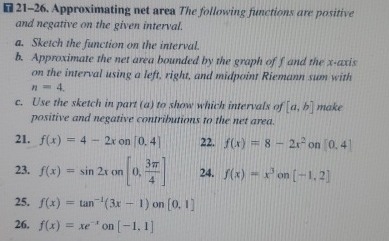 Solved 21-26. ﻿Approximating net area The following | Chegg.com