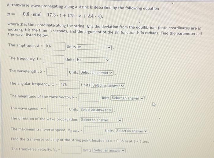 Solved A transverse wave propagating along a string is | Chegg.com