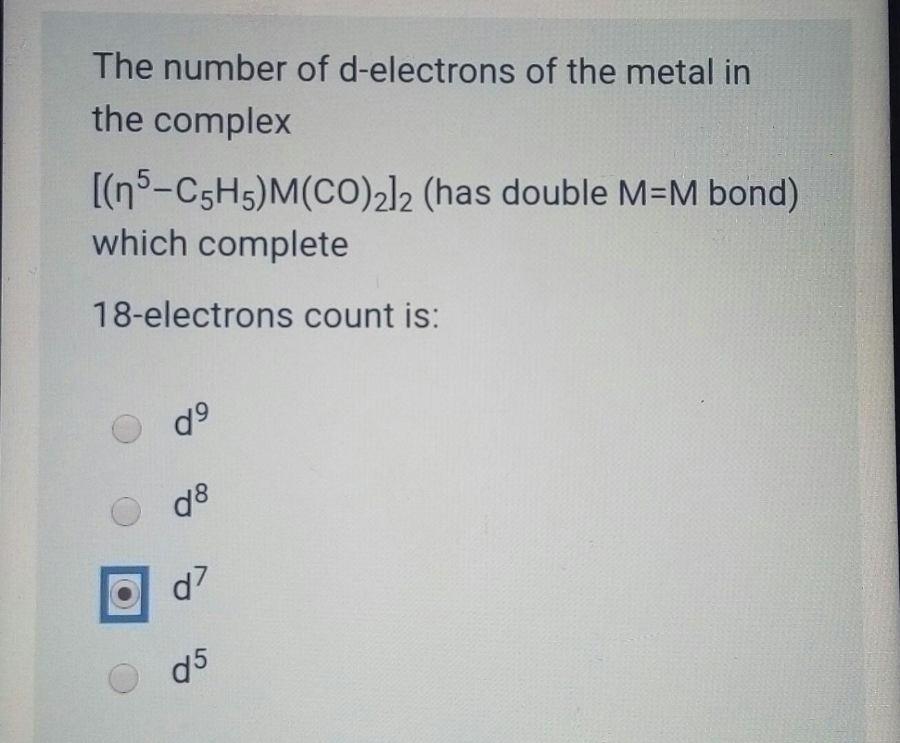 Solved The number of d-electrons of the metal in the complex | Chegg.com