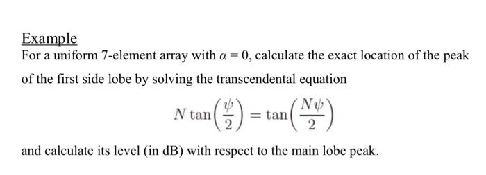 Solved Example: Show that the peaks of the array factor of | Chegg.com