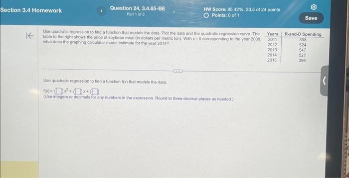 Solved Use quadratic regression to find a function that | Chegg.com
