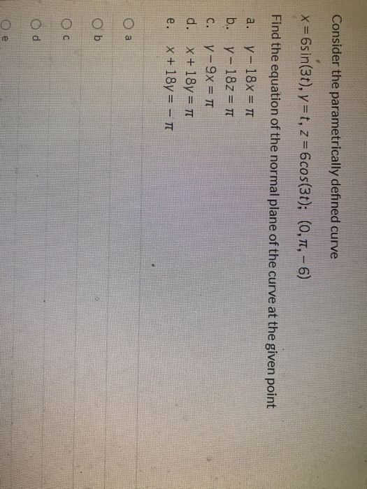Solved Consider the parametrically defined curve x = | Chegg.com