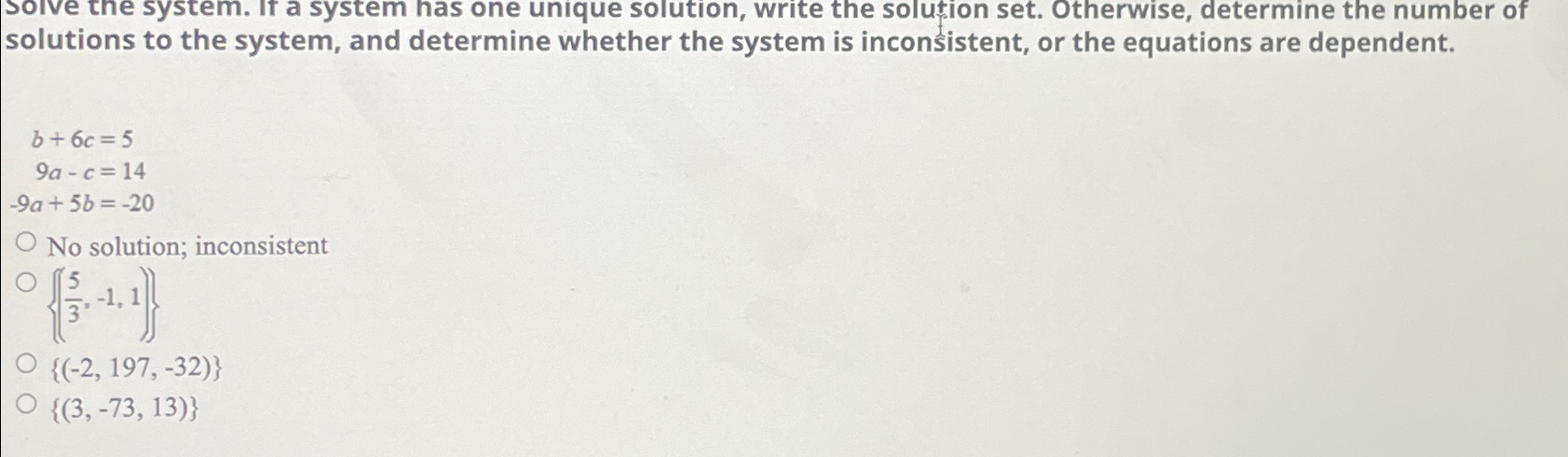 Solved solve the system. If a system has one unique | Chegg.com