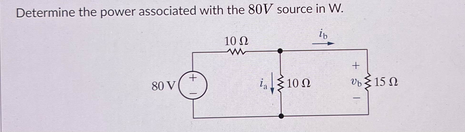 Solved Determine the power associated with the 80V ﻿source | Chegg.com