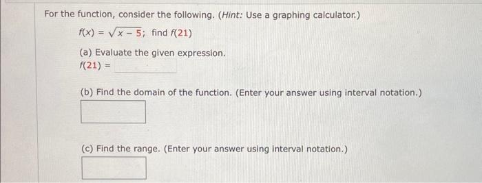 Solved r the function, consider the following. (Hint: Use a | Chegg.com