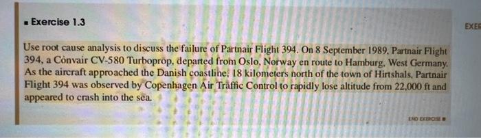 Solved Use root cause analysis to discuss the failure of | Chegg.com