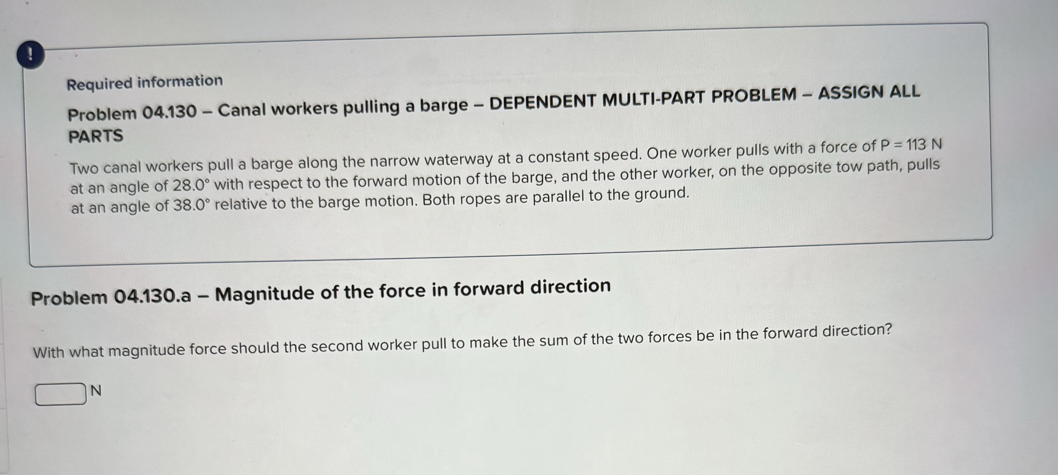 Solved Required informationProblem 04.130 - ﻿Canal workers | Chegg.com