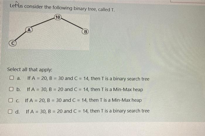 Solved Letus consider the following binary tree, called T. | Chegg.com