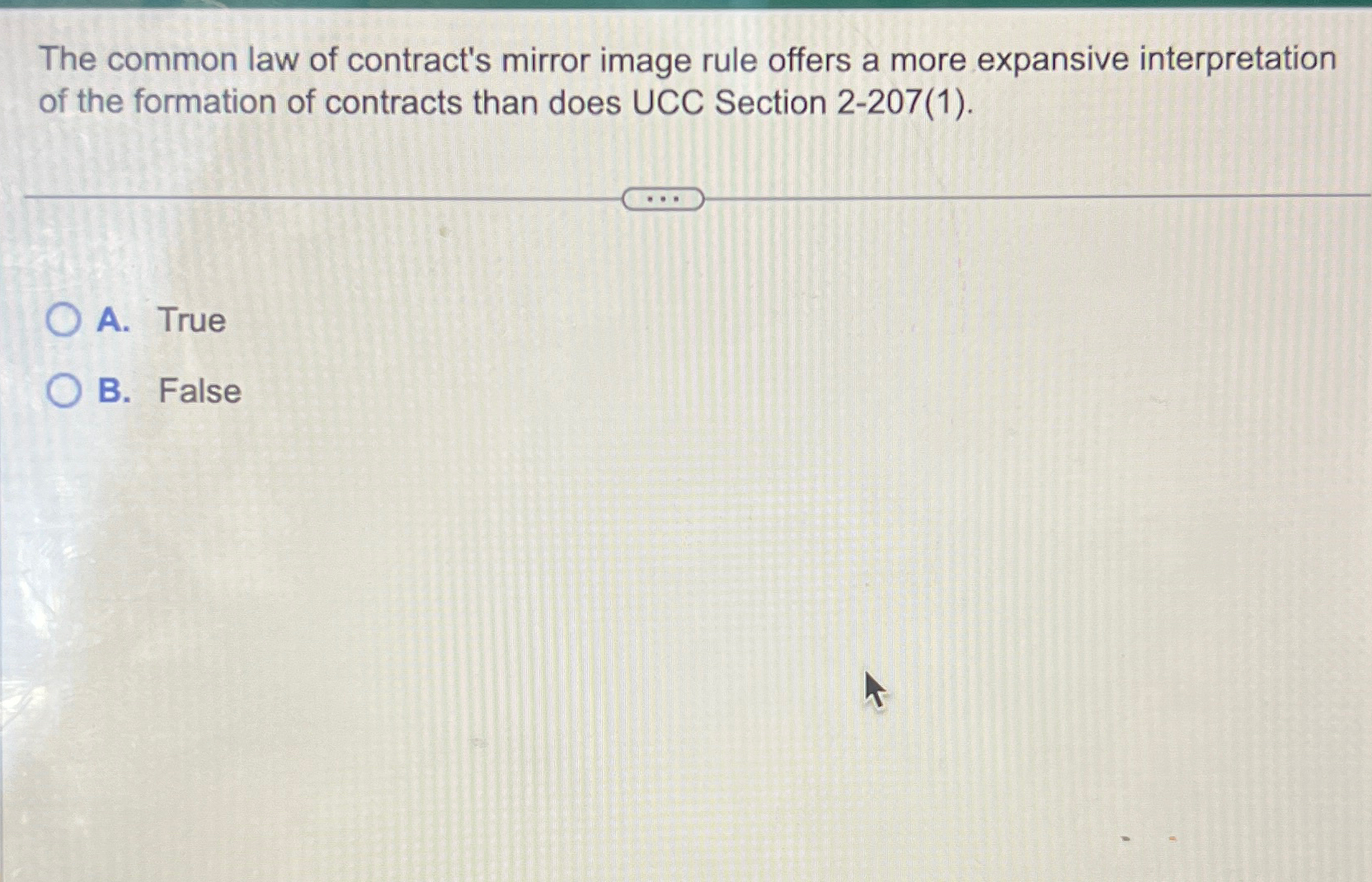 Solved The common law of contract's mirror image rule offers | Chegg.com