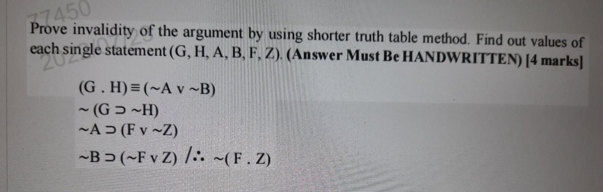 Solved Prove invalidity of the argument by using shorter | Chegg.com