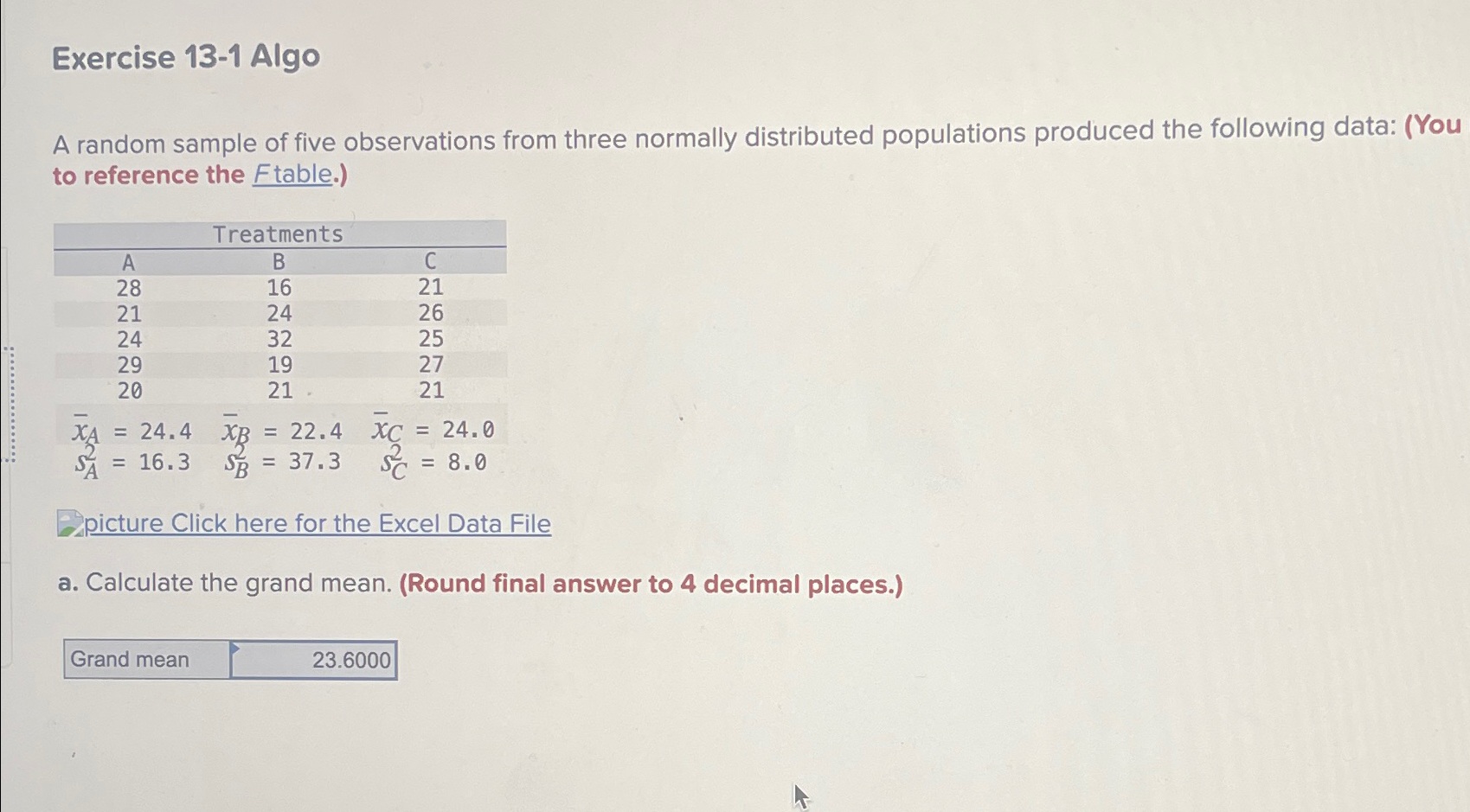 Solved Exercise 13-1 ﻿AlgoA random sample of five | Chegg.com