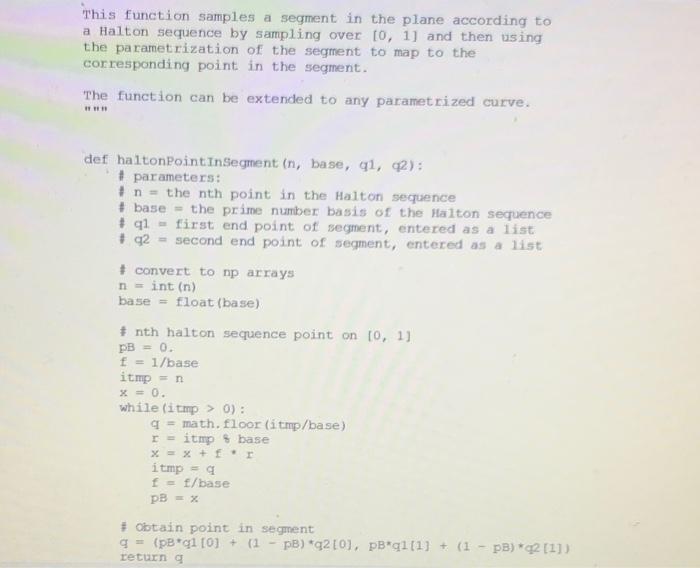 Solved This function samples a segment in the plane | Chegg.com