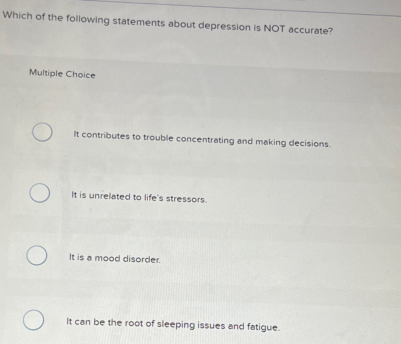 Solved Which of the following statements about depression is | Chegg.com