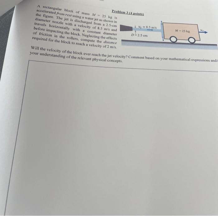 Solved Problem 3 (4 points) A rectangular block of mass M=25 | Chegg.com