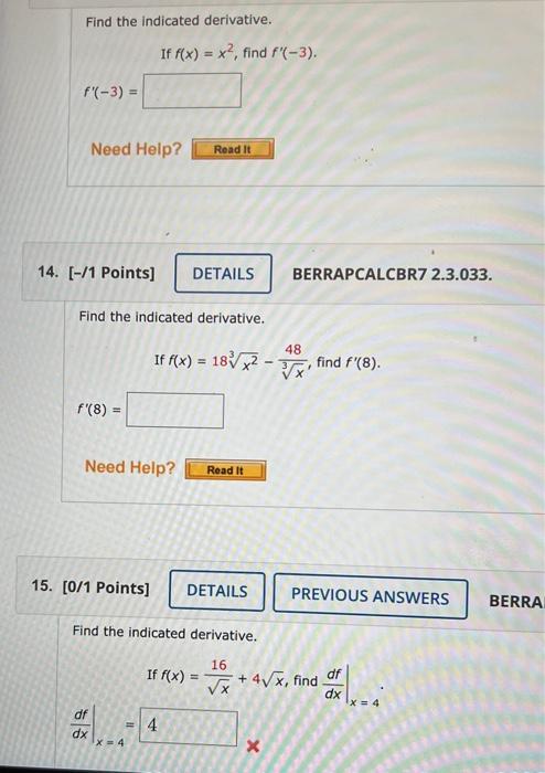 Solved Find the indicated derivative. If f(x)=x2, find | Chegg.com