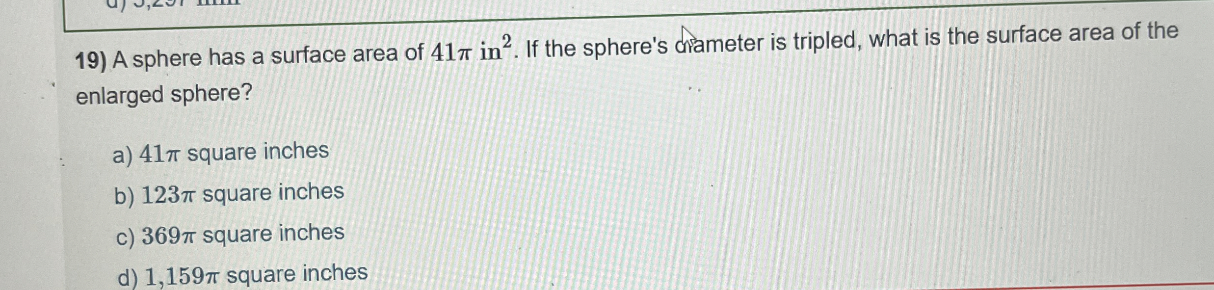 Solved A sphere has a surface area of 41πin2. ﻿If the | Chegg.com