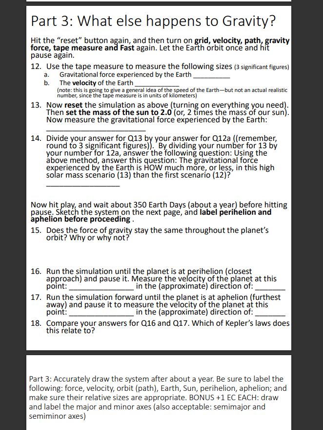 Solved Part 3: What else happens to Gravity?Hit the "reset" | Chegg.com
