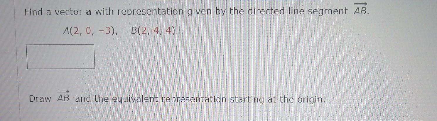Solved Find a vector a with representation given by the | Chegg.com