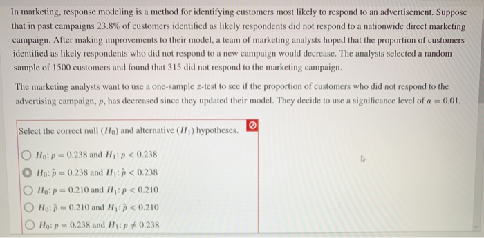 Solved In marketing, response modeling is a method for | Chegg.com