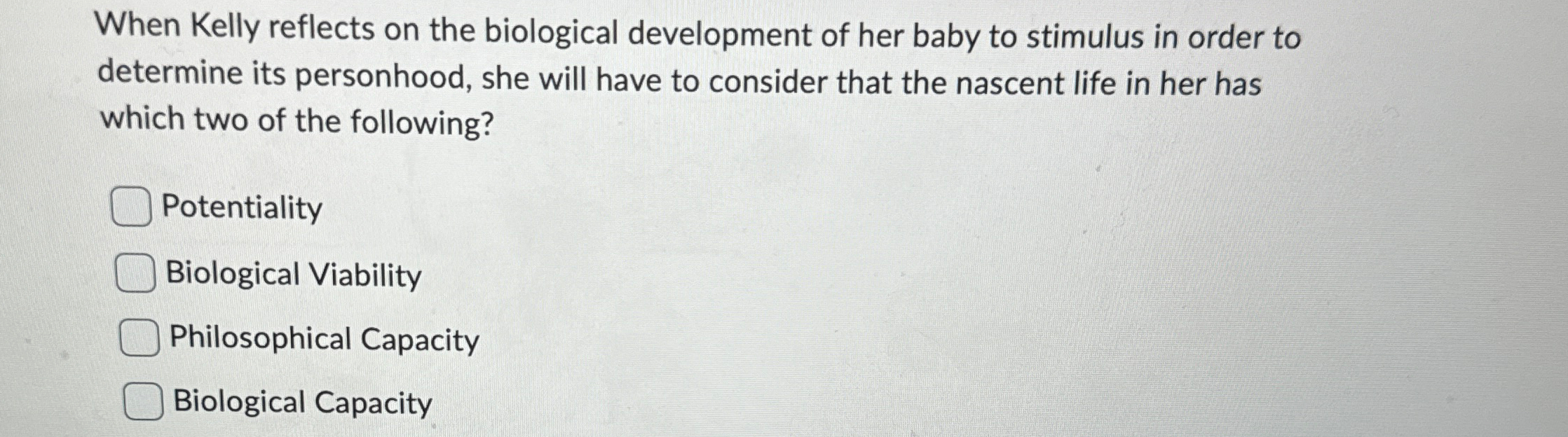 Solved When Kelly reflects on the biological development of | Chegg.com