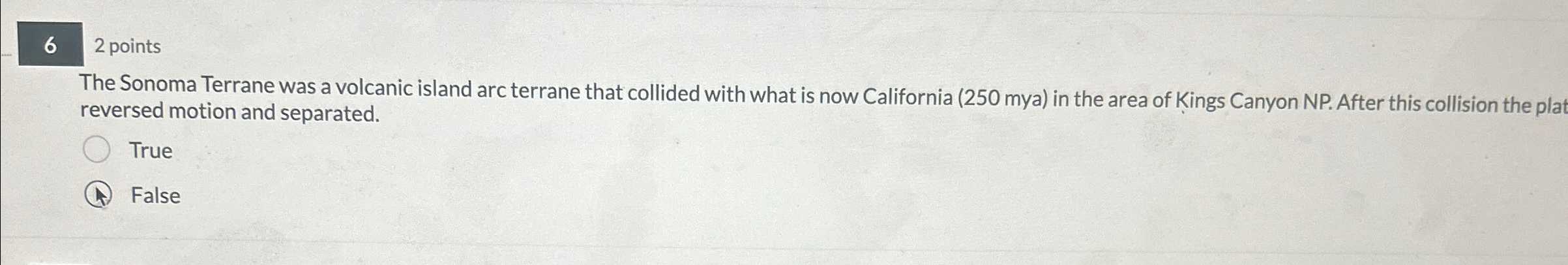 Solved 62 ﻿pointsThe Sonoma Terrane was a volcanic island | Chegg.com