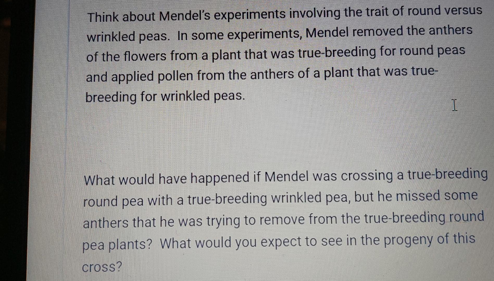 Solved Think about Mendel's experiments involving the trait | Chegg.com