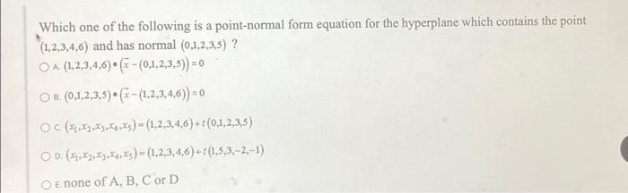 Solved Which one of the following is a point-normal form | Chegg.com
