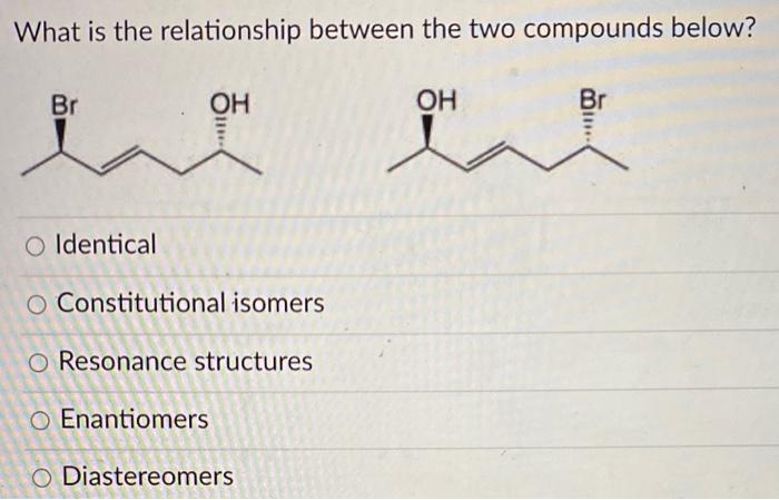 [Solved]: Which bond-line structure is an identical molecul