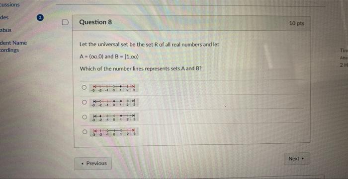 Solved (2) D Question 8 Let The Universal Set Be The Set R 