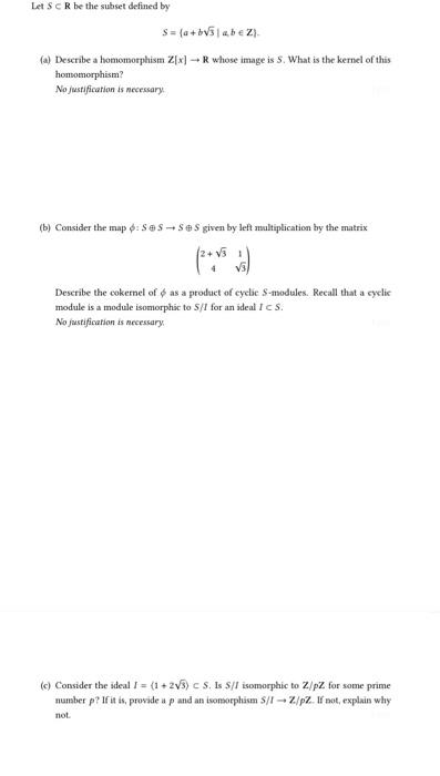 Let S⊂r Be The Subset Defined By S {a B3∣a B∈z} A