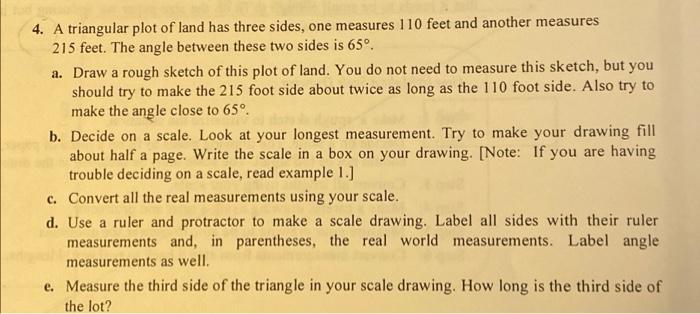 Solved 4. A triangular plot of land has three sides, one | Chegg.com