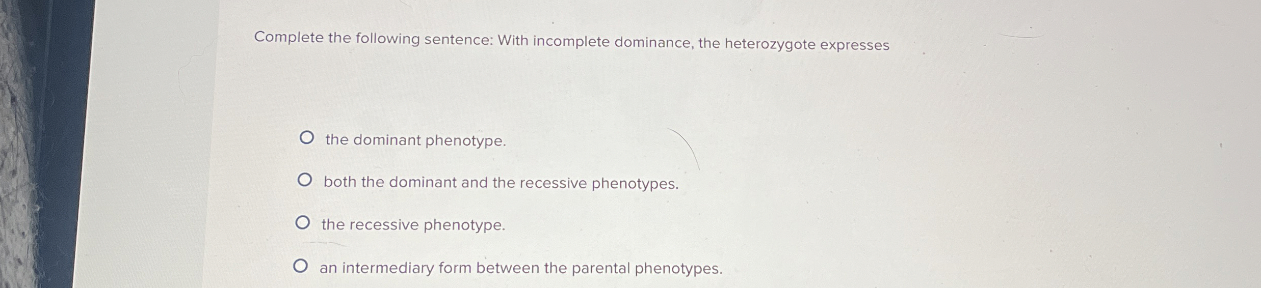Solved Complete the following sentence: With incomplete | Chegg.com